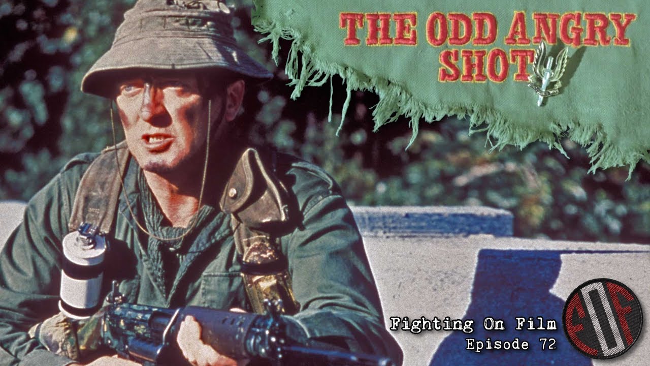 Fighting On Film Podcast: The Odd Angry Shot (1979) - YouTube