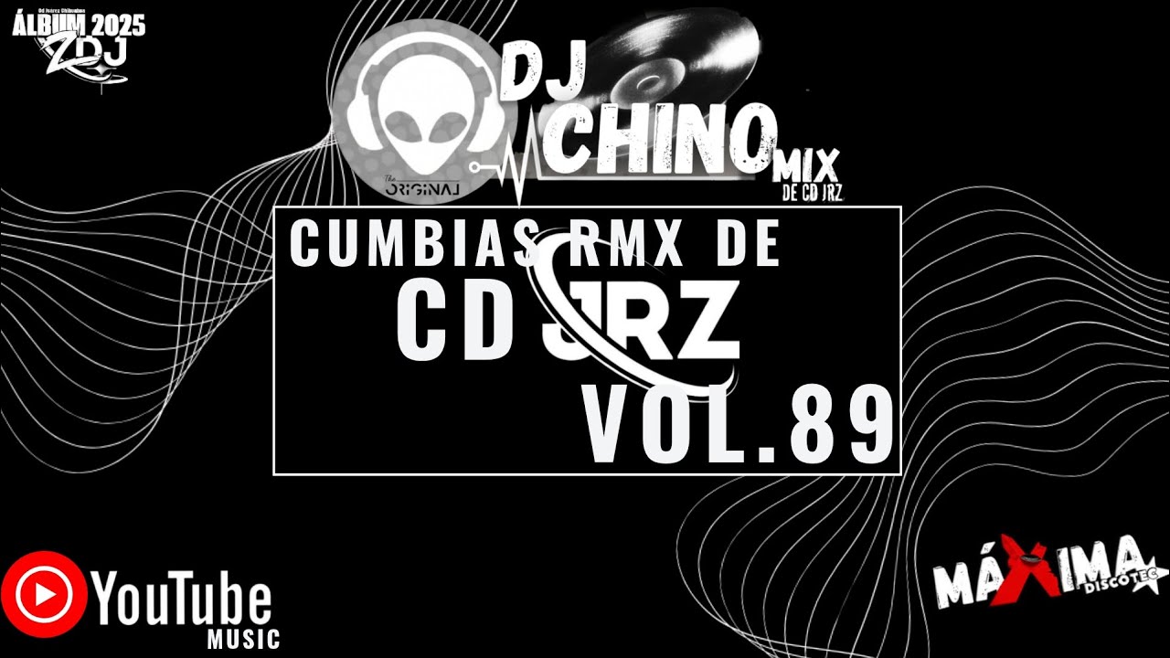 Dj Chino Mix - Cumbias Rmx de cd jrz Vol.89 Álbum 2025 ZDj - YouTube