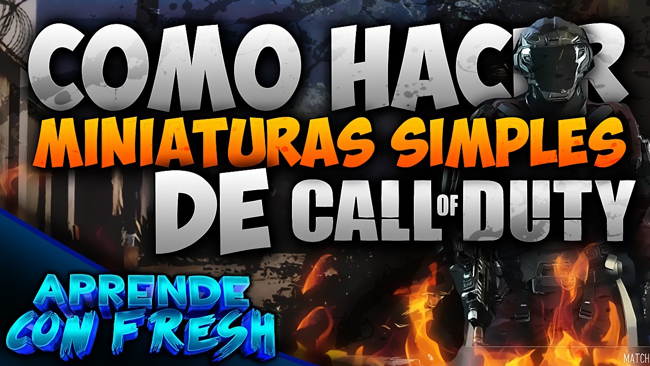 COMO HACER MINIATURAS SIMPLES DE COD #AprendeConFresh - YouTube