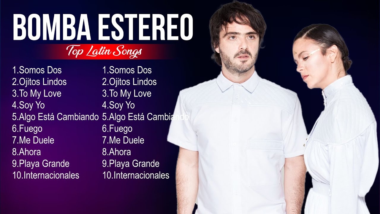 Bomba Estereo Latin Songs Playlist Full Album ~ Best Songs Collection ...