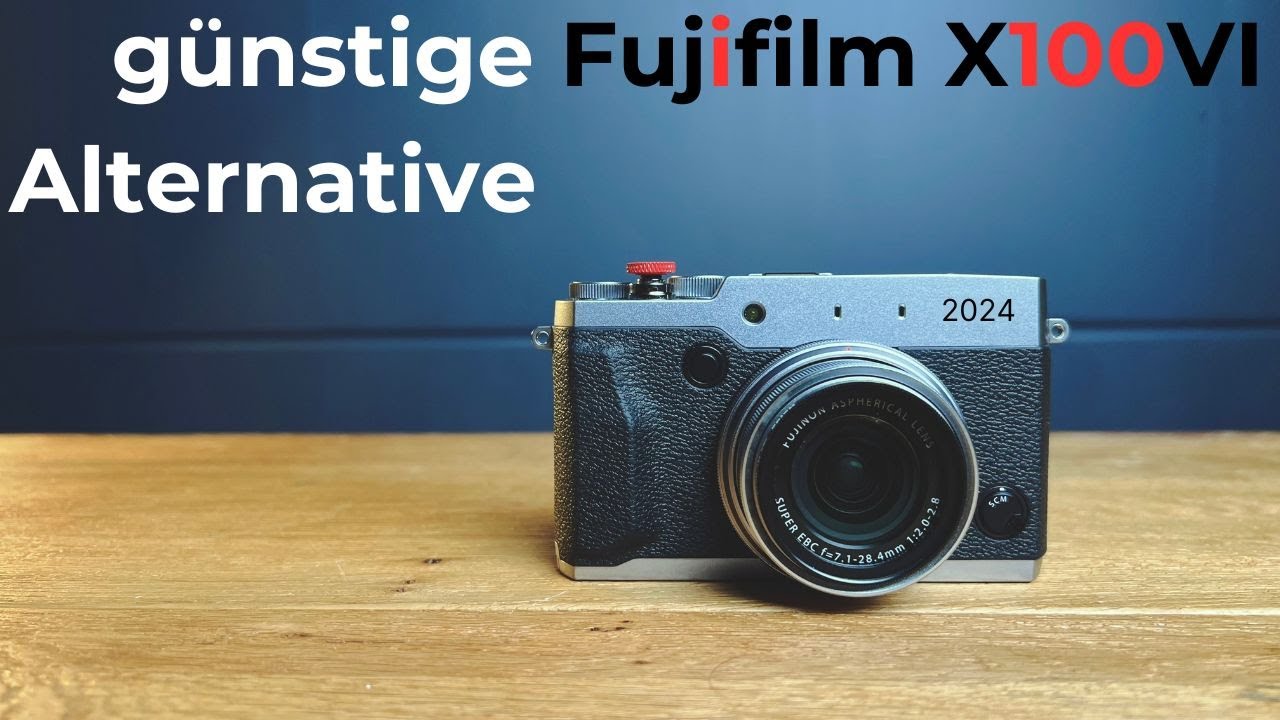 Vorstellung einer günstigen X100VI Alternative für Anfänger 2024 ...
