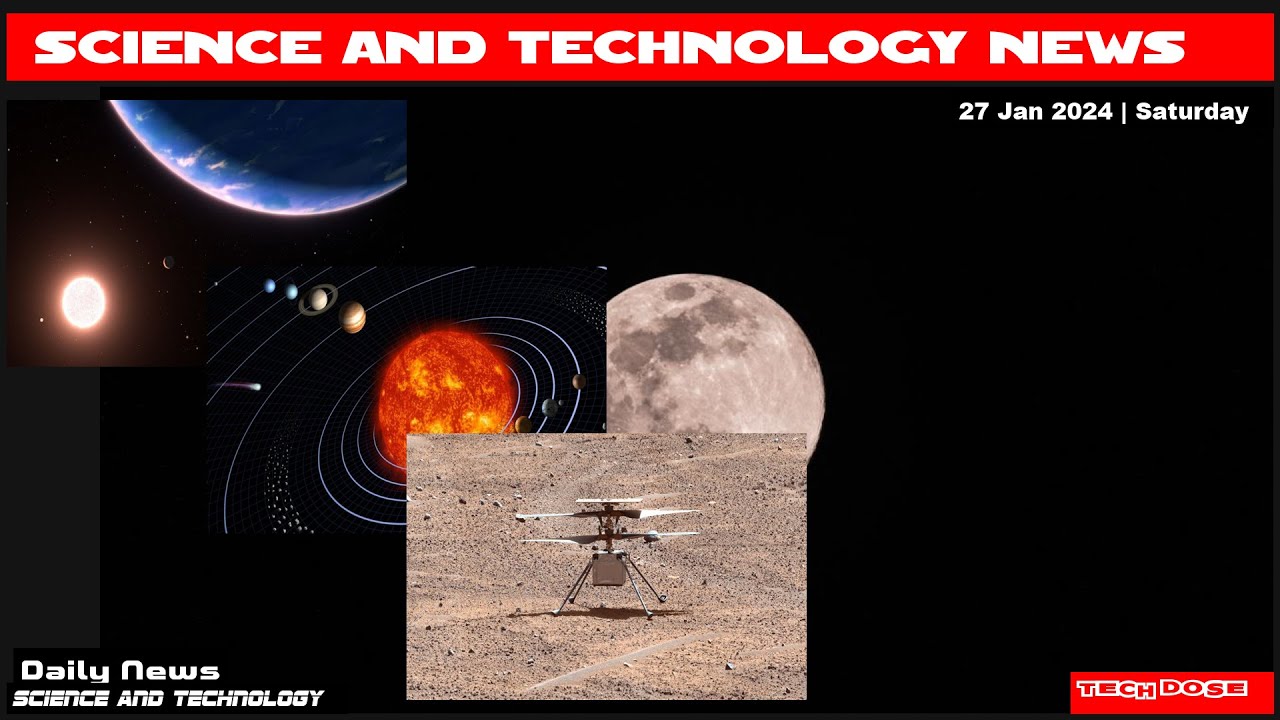 Science And Technology Daily News|27 Jan 2024 - YouTube