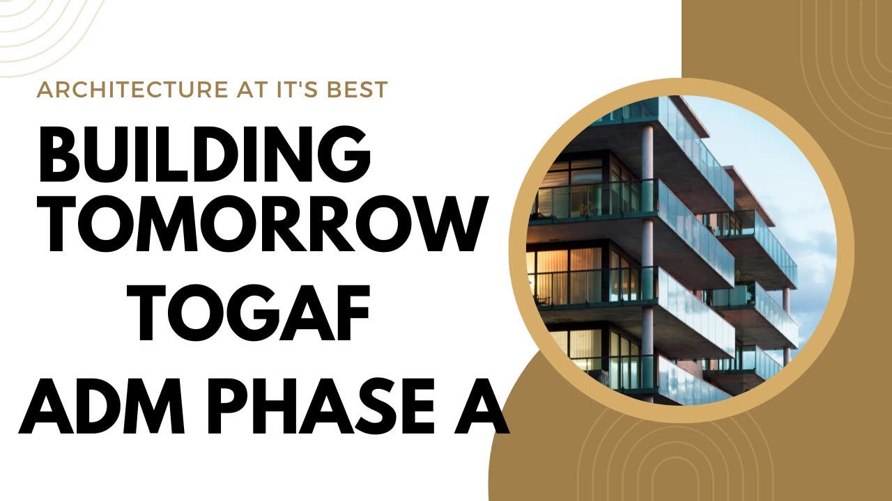 Apply Architecture Vision - Introduction (Phase A) - YouTube