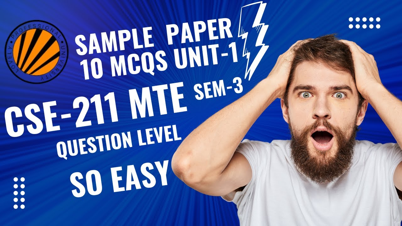 Sample Paper: 10 MCQs | Unit 1 CSE 211 | LPU Mid Term Sem 3 Prep ...