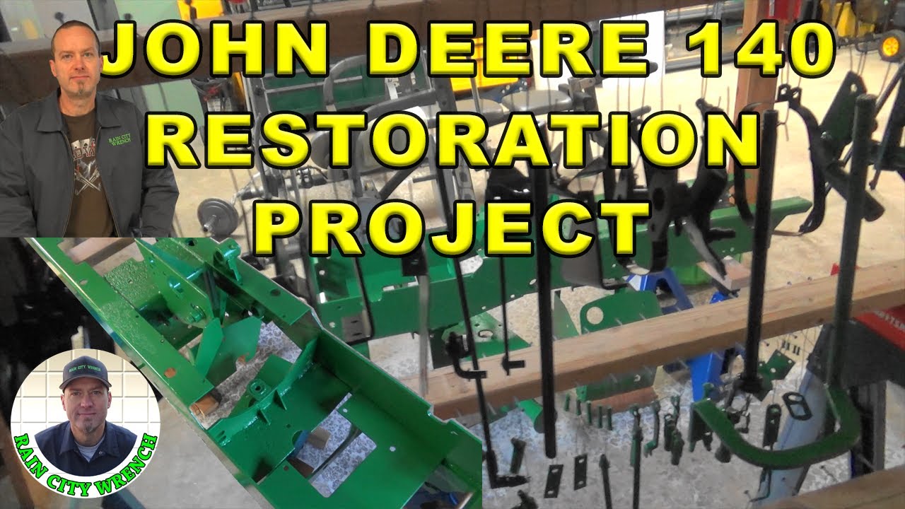 JOHN DEERE 140 RESTORATION - YouTube