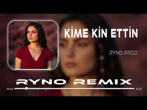 Kime Kin Ettin De Giydin Alları [RynoRemıx] Madem Ayrılmakmış Senin Muradın