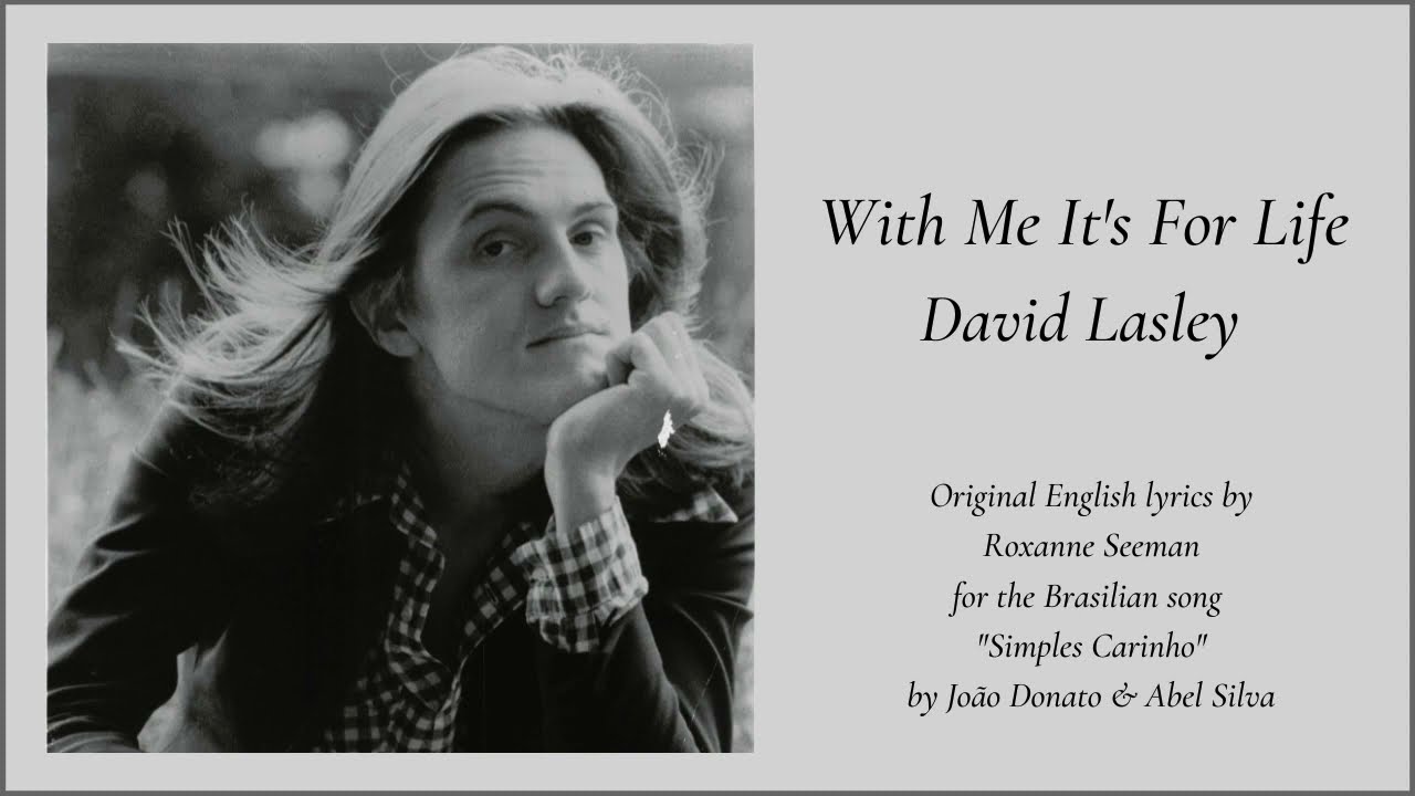 David Lasley - With Me It's For Life - YouTube