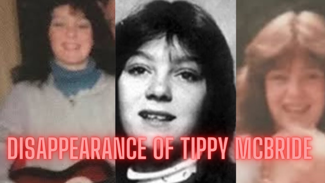 The Disappearance of Tippy McBride| Unsolved| True Crime| Crime Time ...