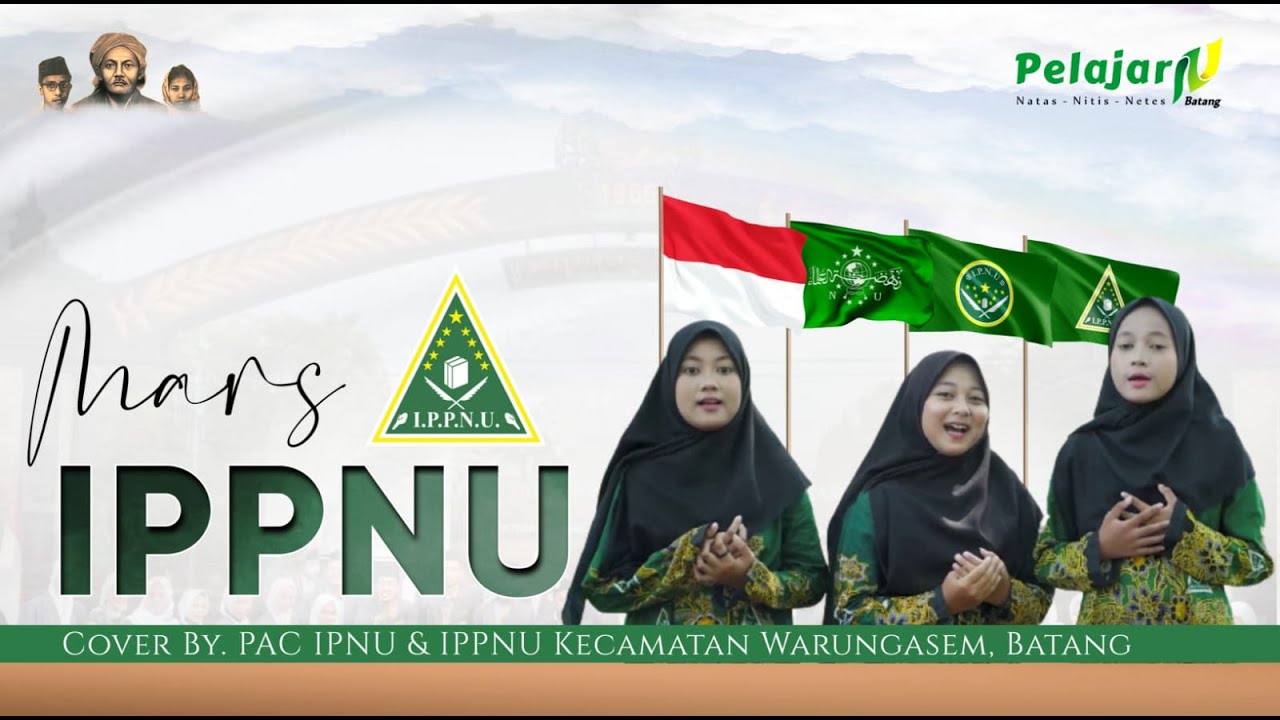 MARS IPPNU | Cover By. PAC IPPNU Warungasem - YouTube