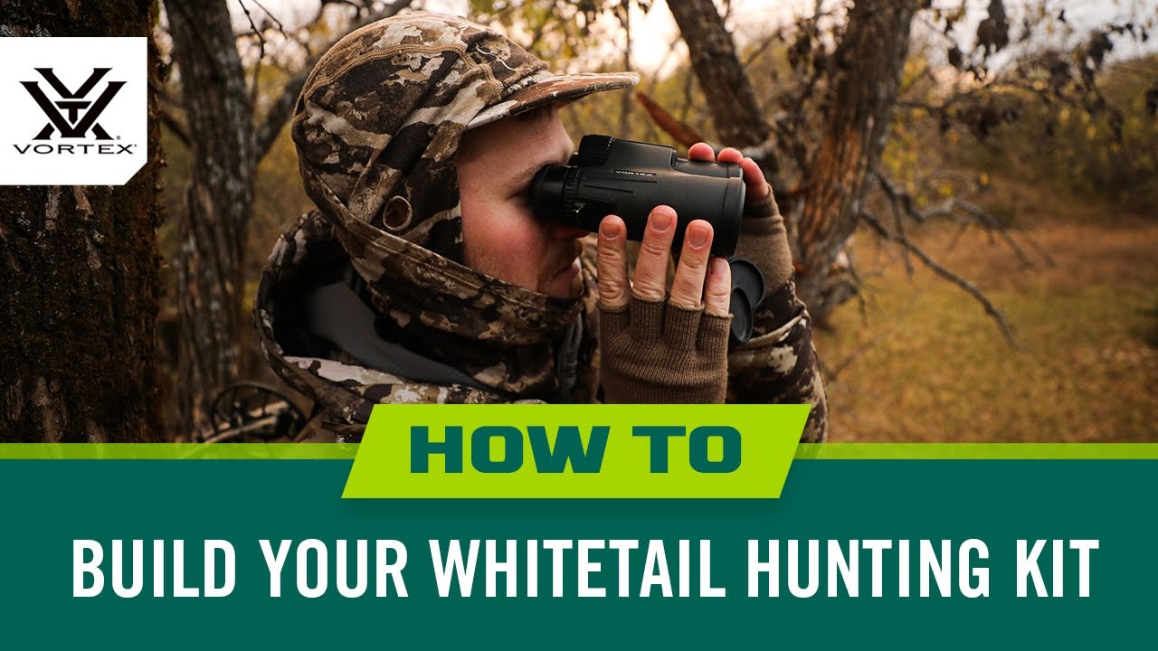 Build Your Whitetail Hunting Kit - YouTube