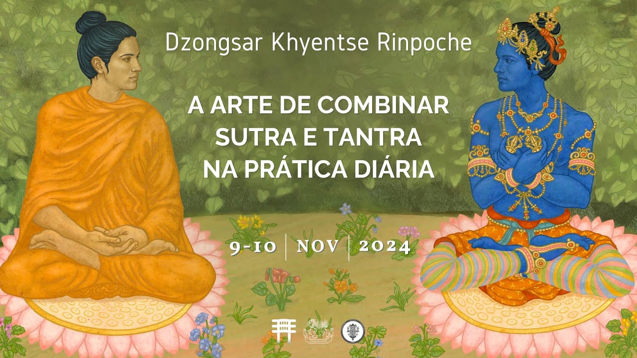 A ARTE DE COMBINAR SUTRA E TANTRA NA PRÁTICA DIÁRIA - Dia 1 - YouTube