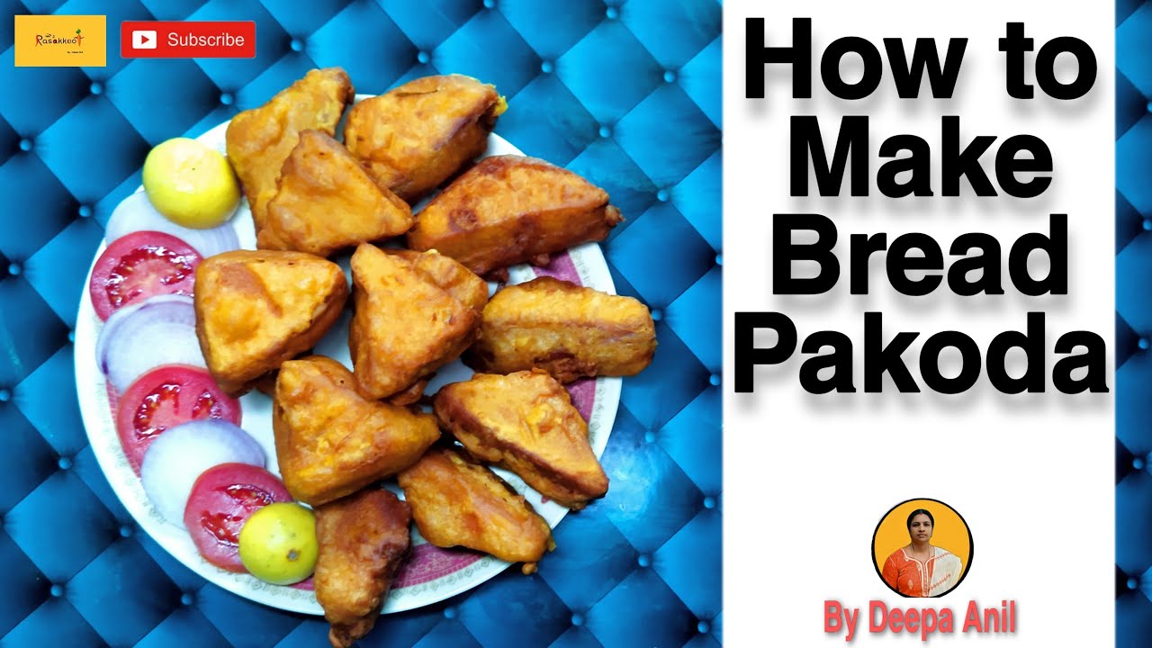 How to make Bread Pakoda at home || in malayalam || at Deepa Anil 's ...