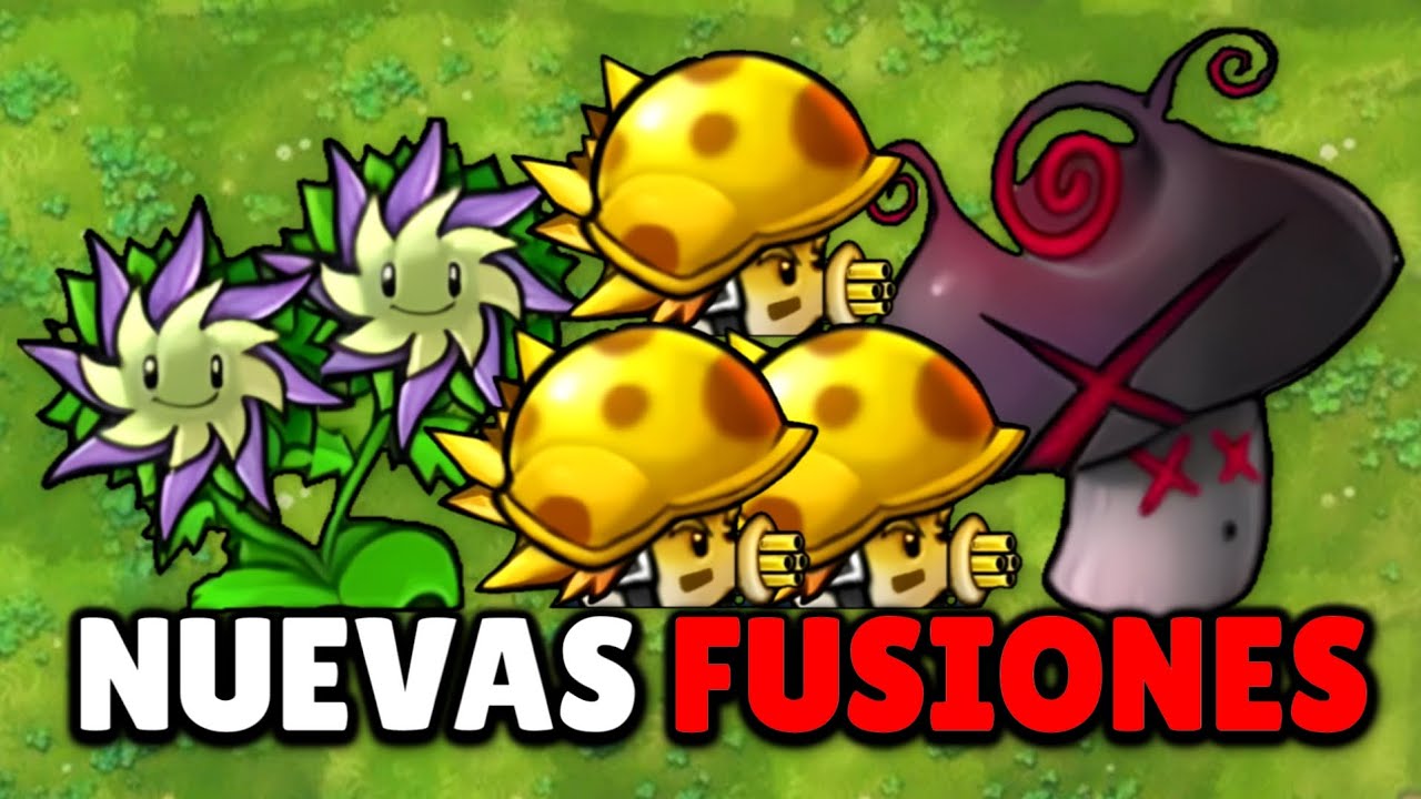 TODAS las NUEVAS PLANTAS, FUSIONES, JEFES y NOVEDADES de PVZ FUSION 2.1 ...