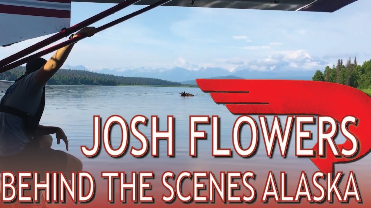 Aviation 101 Josh Flowers Behind the Scenes Alaska - InTheHangar Ep 49 ...