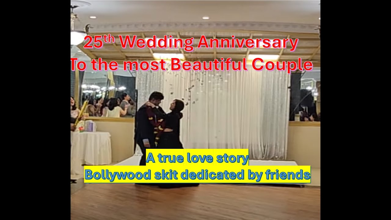 25th Wedding Anniversary. Bollywood Group dance, Skit Performance ...