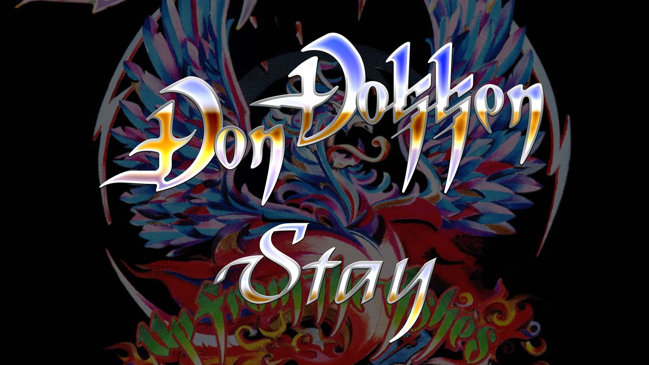 Don Dokken - Stay (Lyrics) HQ Audio - YouTube