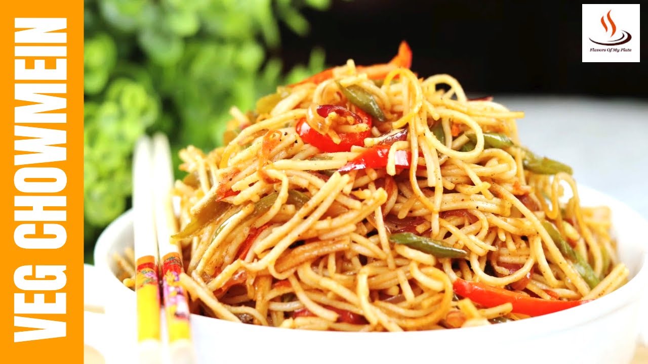 Veg Chowmein | HOW TO MAKE Street Style Veg Chowmein | Veg Noodles ...
