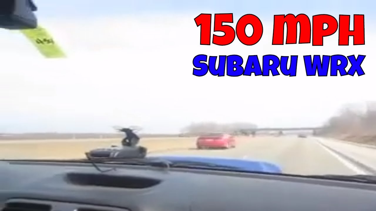 Subaru WRX going 150 mph on the highway - YouTube