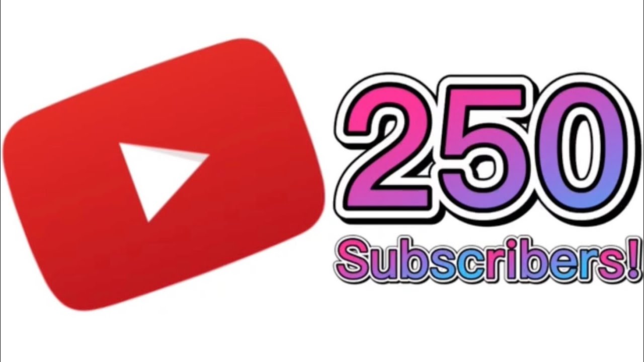 Thank You For 250 Subscribers - YouTube
