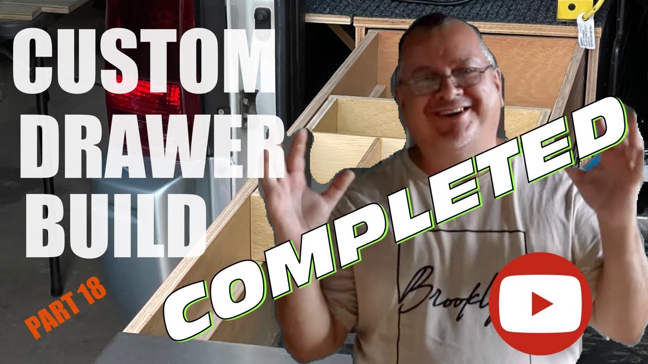 Custom 4WD Drawer Build, Part 18, Completing the drawer build and the ...