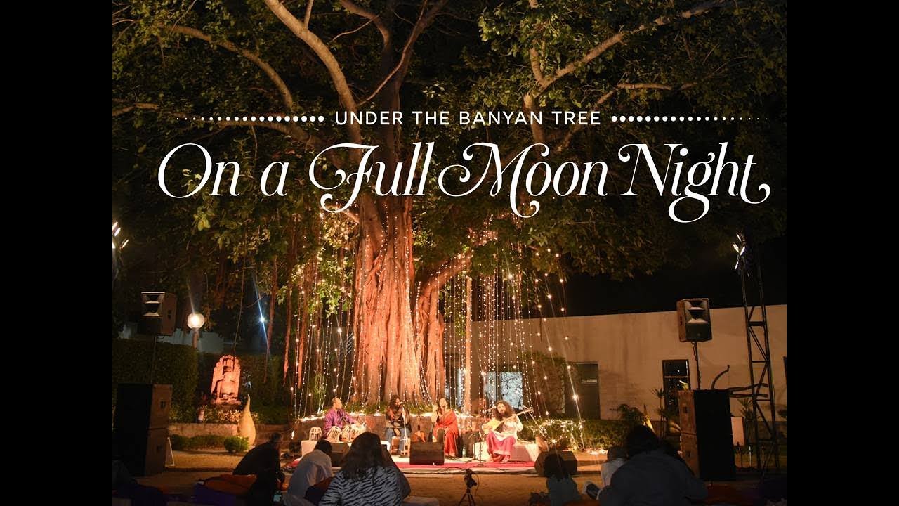Under the Banyan Tree on a Full Moon Night | April 2018 - YouTube