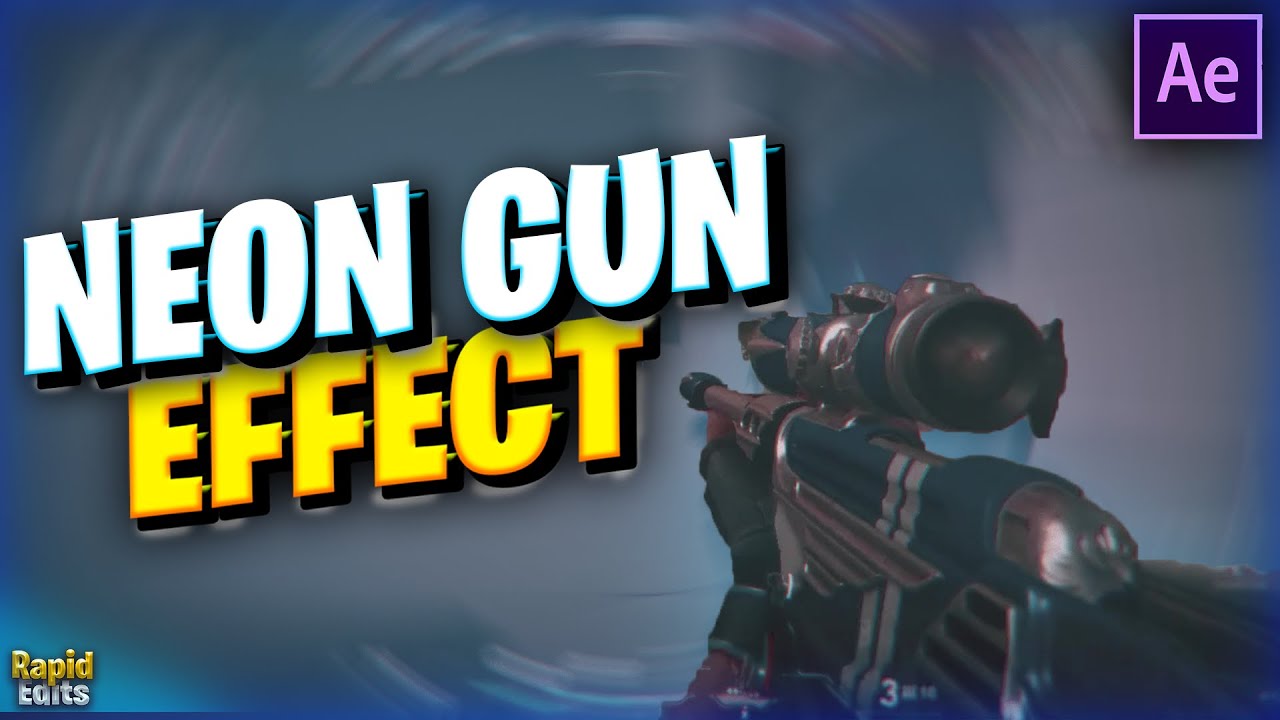 How To Make The BEST *NEON GUN* Effect (Effect Tutorial) - After ...