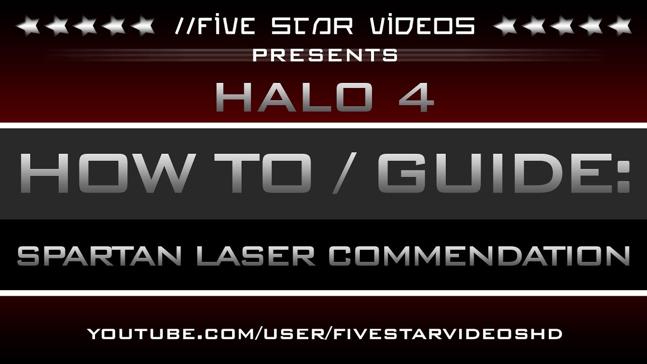 HALO 4 HOW TO GET SPARTAN LASER COMMENDATION GUIDE FOR BREACH STANCE ...
