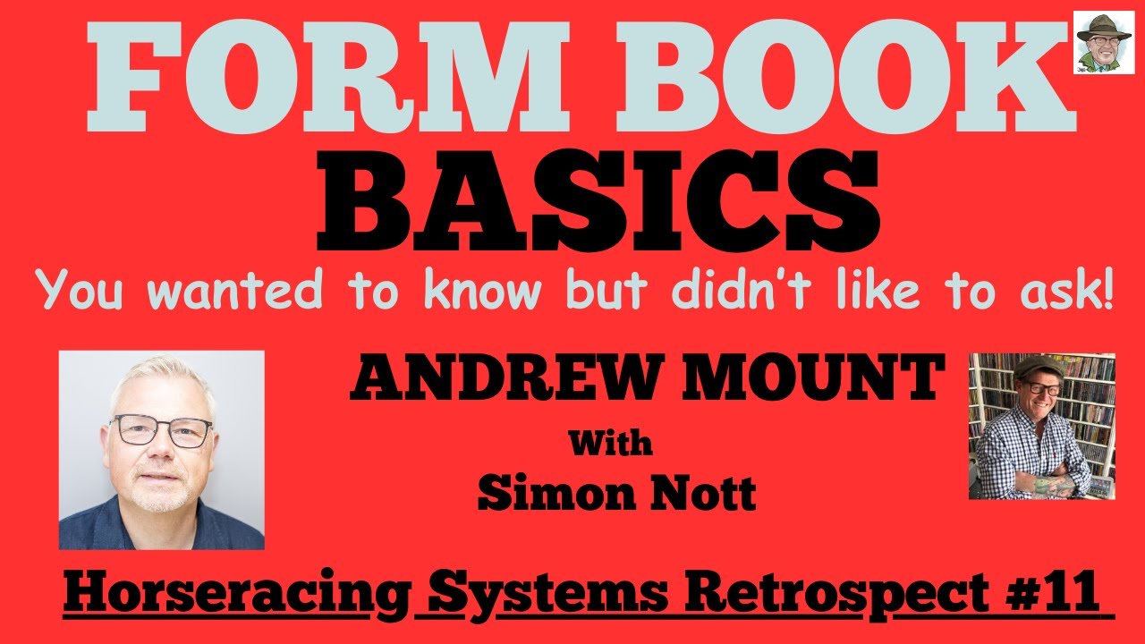 How Andrew Mount Finds Winners | Horse Racing Form Analysis with Simon ...