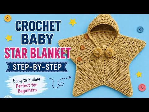 Crochet Baby Star Blanket for Beginners | Guide Step-by-Step Star Baby Cocoon Blanket all size