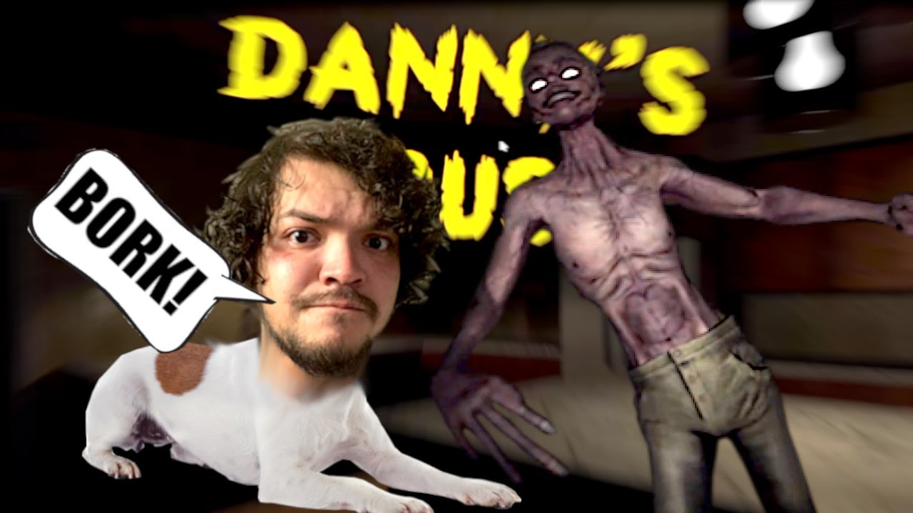 DOG SITTING GONE WRONG... Danny's House Indie Horror Game - YouTube