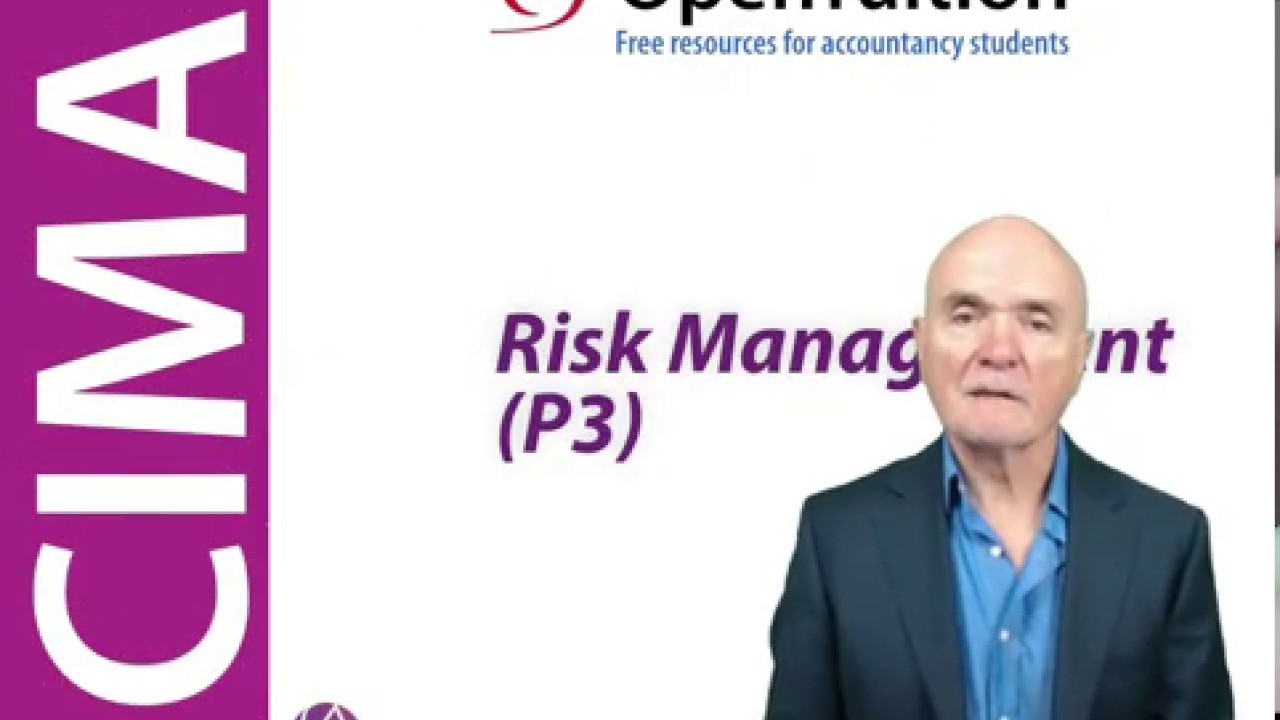 Introduction to the CIMA P3 Risk Management exam - YouTube