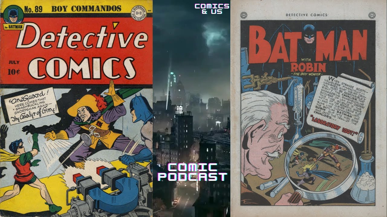 Comics & Us Episode106: Detective Comics #89: Labortory Loot - YouTube