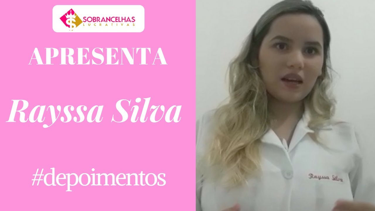 Rayssa Silva Sobre o Programa Sobrancelhas Lucrativas - YouTube