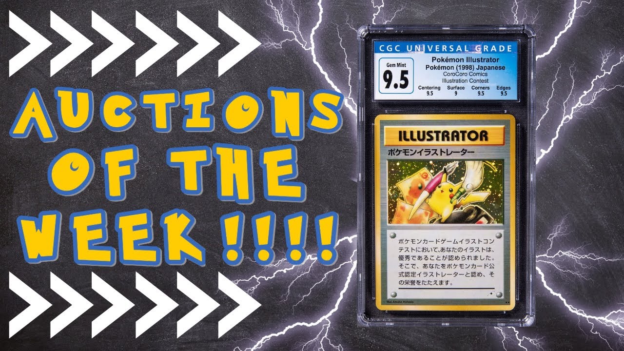 Pokemon Card Auctions Of The Week! Pikachu Illustrator COMIN THROUGH ...