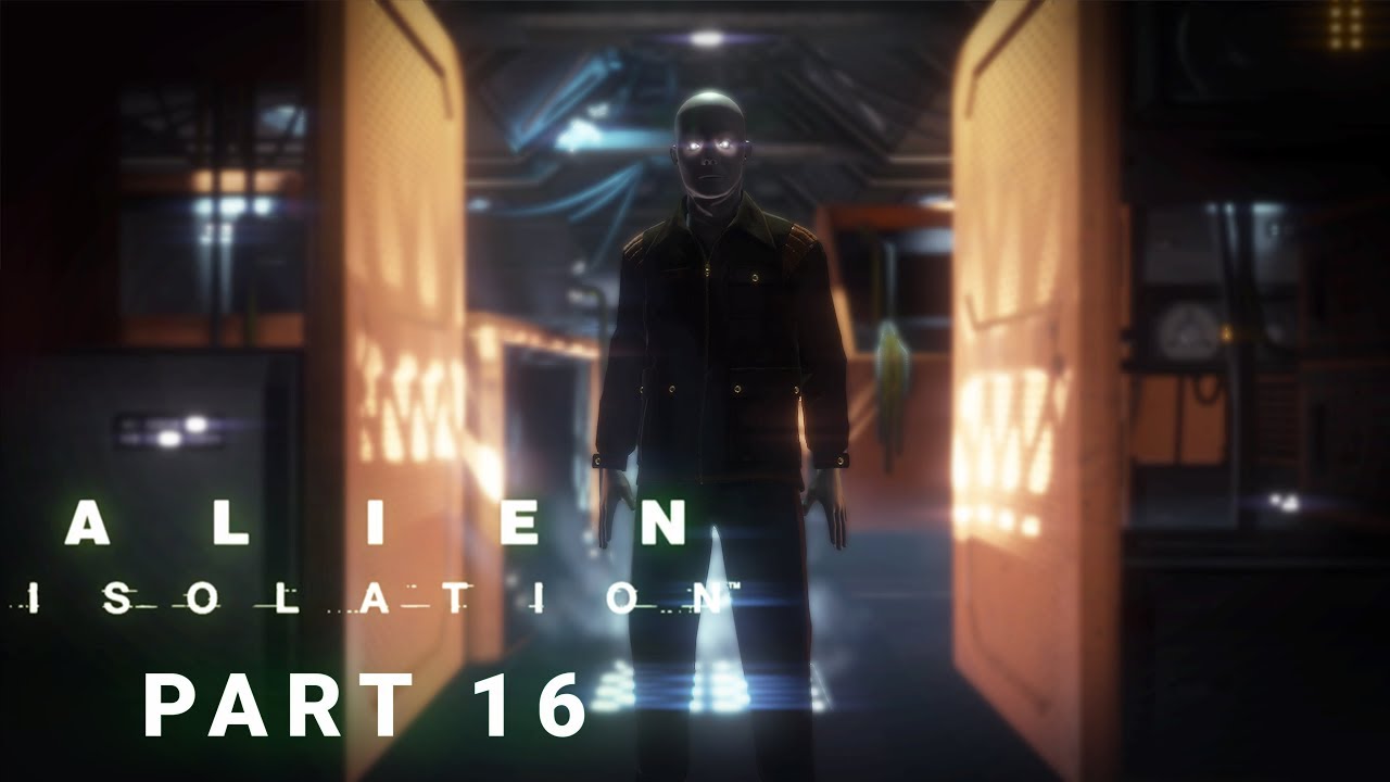 Alien Isolation Walkthrough Part 16 | APOLLO - YouTube