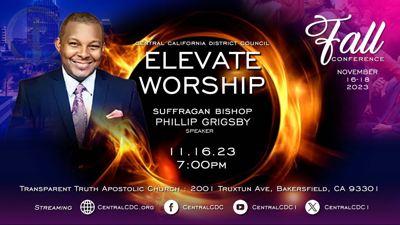 Elevate Worship w/Suff Bishop Phillip Grigsby (Nov 16, 2023) - YouTube