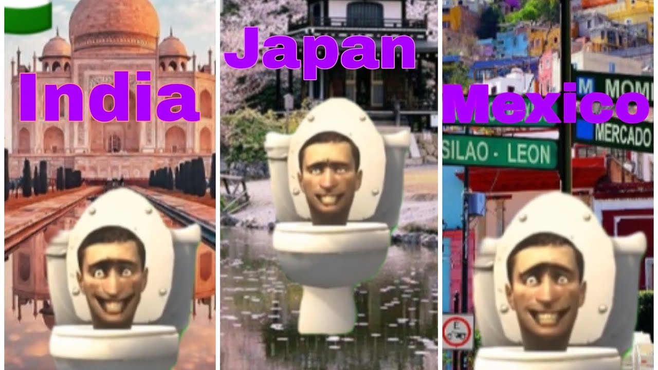 Skibidi toilet song in different countries India vs Japan vs Mexico # ...