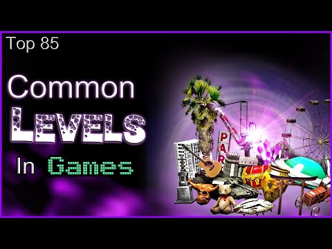Top 85 - Common Levels - In - Games