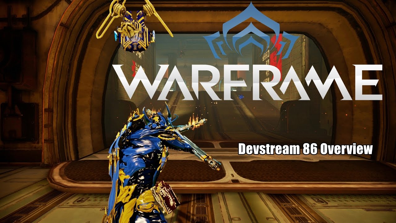 Warframe: Devstream 86 Overview - YouTube