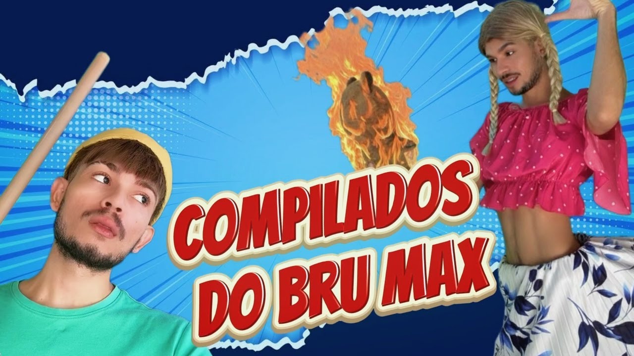 COMPILADOS DO BRU MAX NHAME NHAME - YouTube