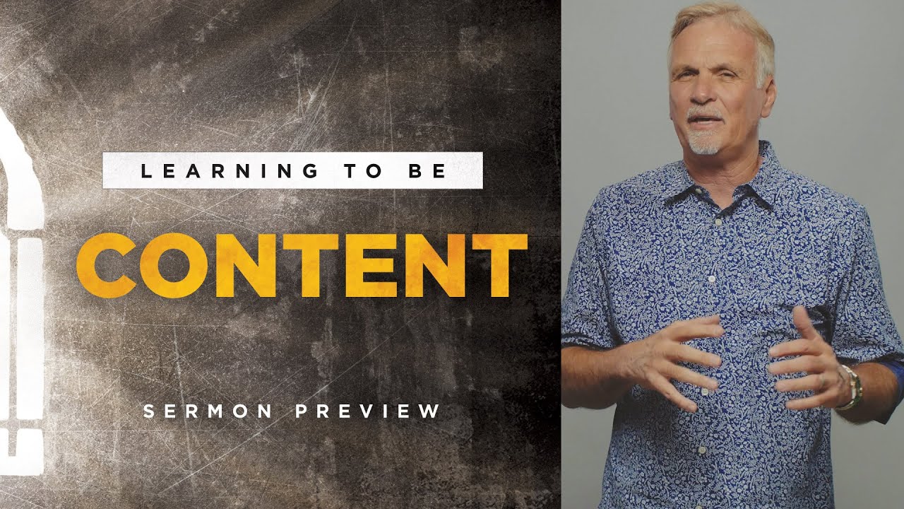 Learning to be Content - Sermon Preview - YouTube