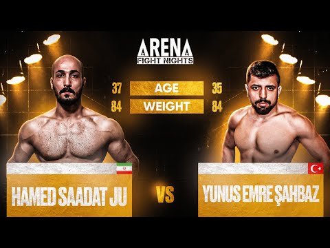 HAMED SAADAT JU ve YUNUS EMRE ŞAHBAZ | Arena Fight Nights VOL.002 – Ana Maç