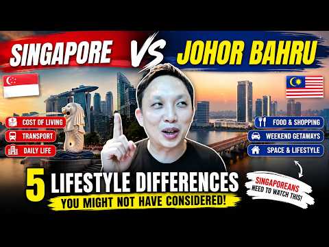 5 Lifestyle Differences in Johor Bahru vs Singapore That Might Surprise You