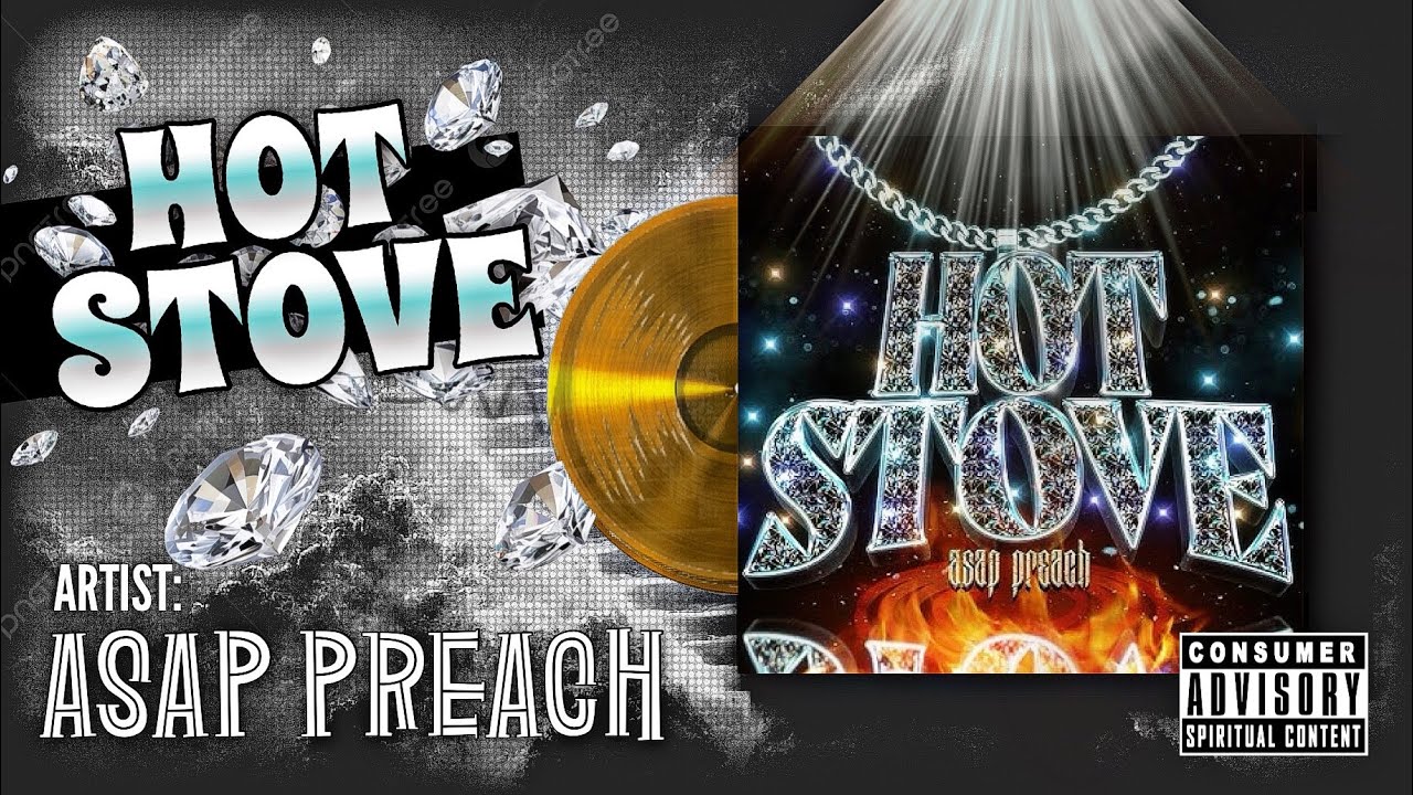 ASAP Preach- Hot Stove (Official Audio) #christianrap #christian - YouTube
