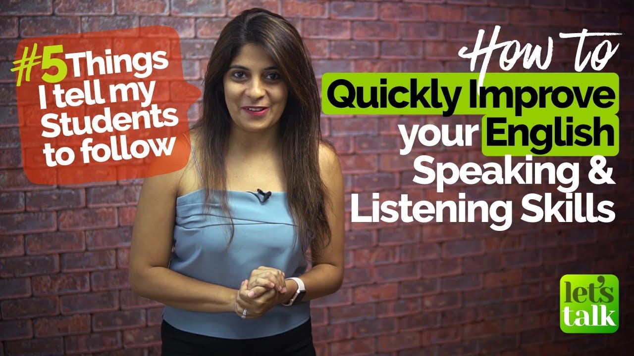 How To Quickly Improve Your English Speaking Listening Skills 5