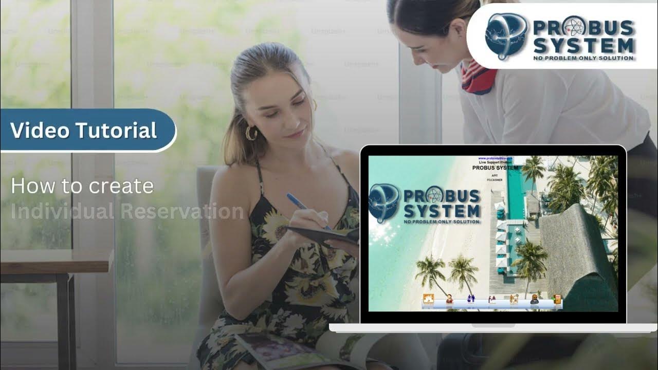 How to Create Reservation Individual Hotel | PROBUS SYSTEM - YouTube