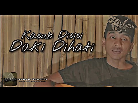 KASUB DISISI DAKI DIHATI - Deearta Akustik (Official Music Vidio)