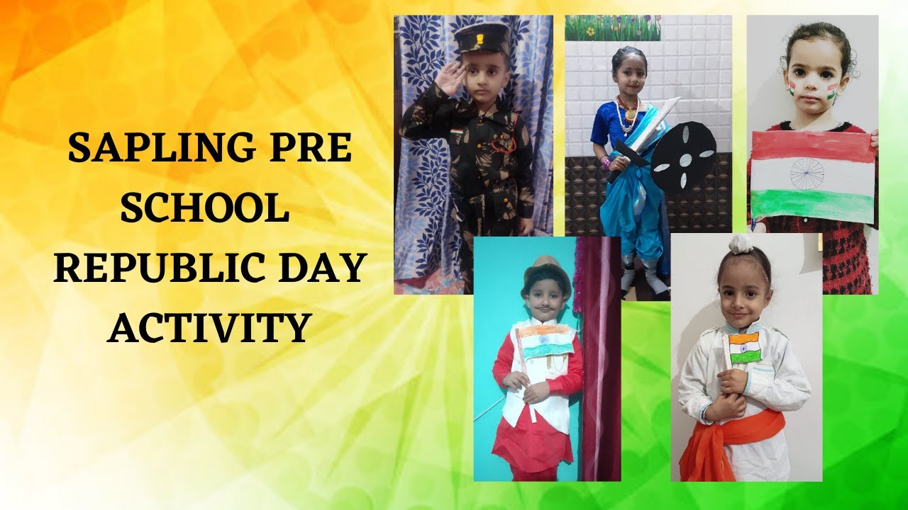 SAPLING PRE SCHOOL PINJORE | REPUBLIC DAY ACITIVITY - YouTube