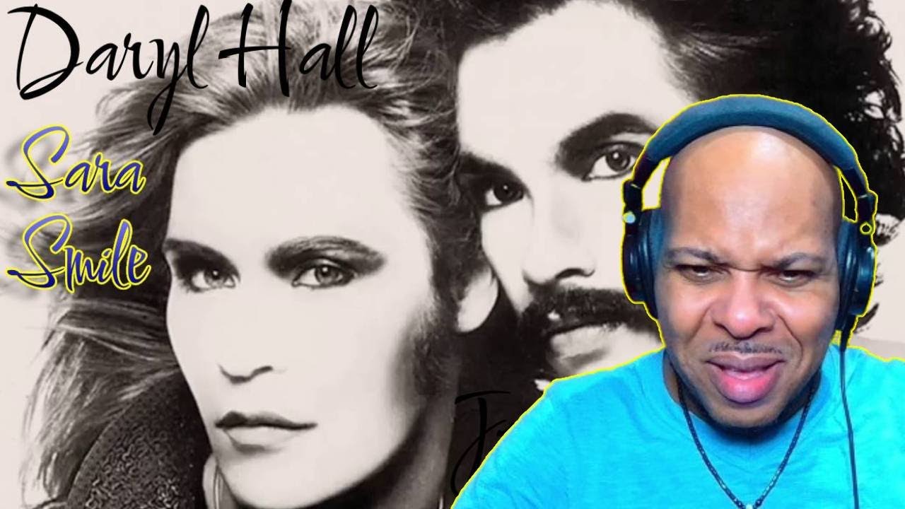 Daryl Hall & John Oates - Sara Smile (First Time Reaction) This Is ...