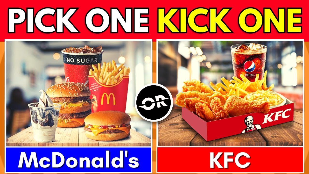 Pick One Kick One! 🍔 | Fast Food Restaurants Edition 🍗 - YouTube